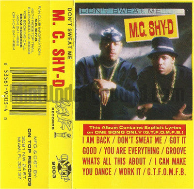 MC Shy-D: Don't Sweat Me: Cassette – Mint Underground
