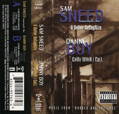 Sam Sneed: U Better Recognize/ Danny Boy: Come When I Call: Cassette S ...